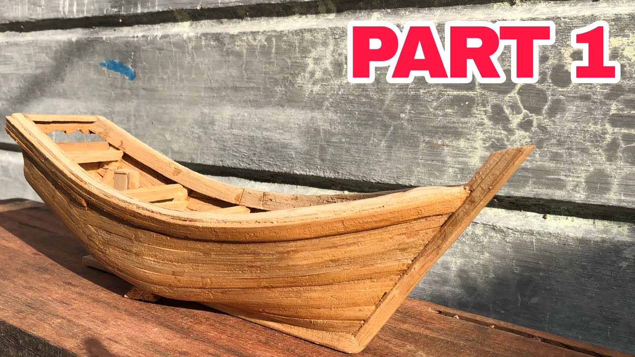 Cara Membuat Miniatur Kapal Nelayan |PART 1 - YouTube