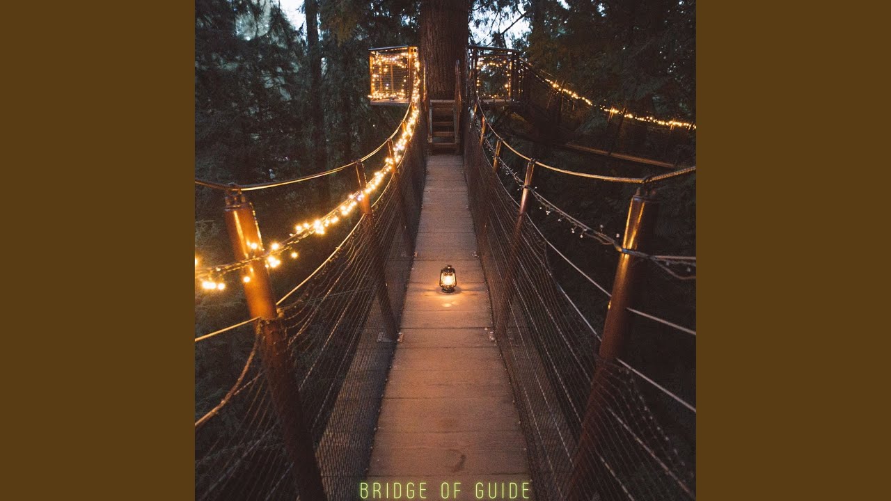 Bridge Of guide - YouTube