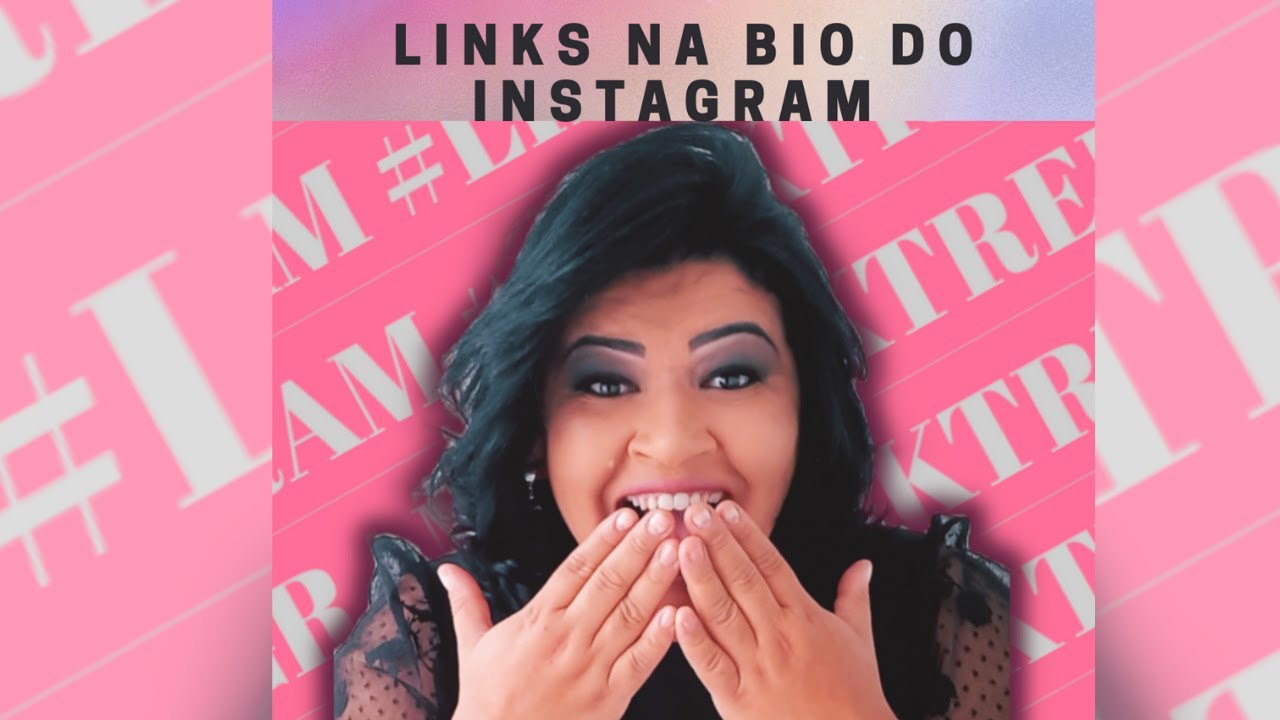 📱Como usar o LINKTREE e ter VÁRIOS LINKS na bio do INSTAGRAM (2021) - YouTube