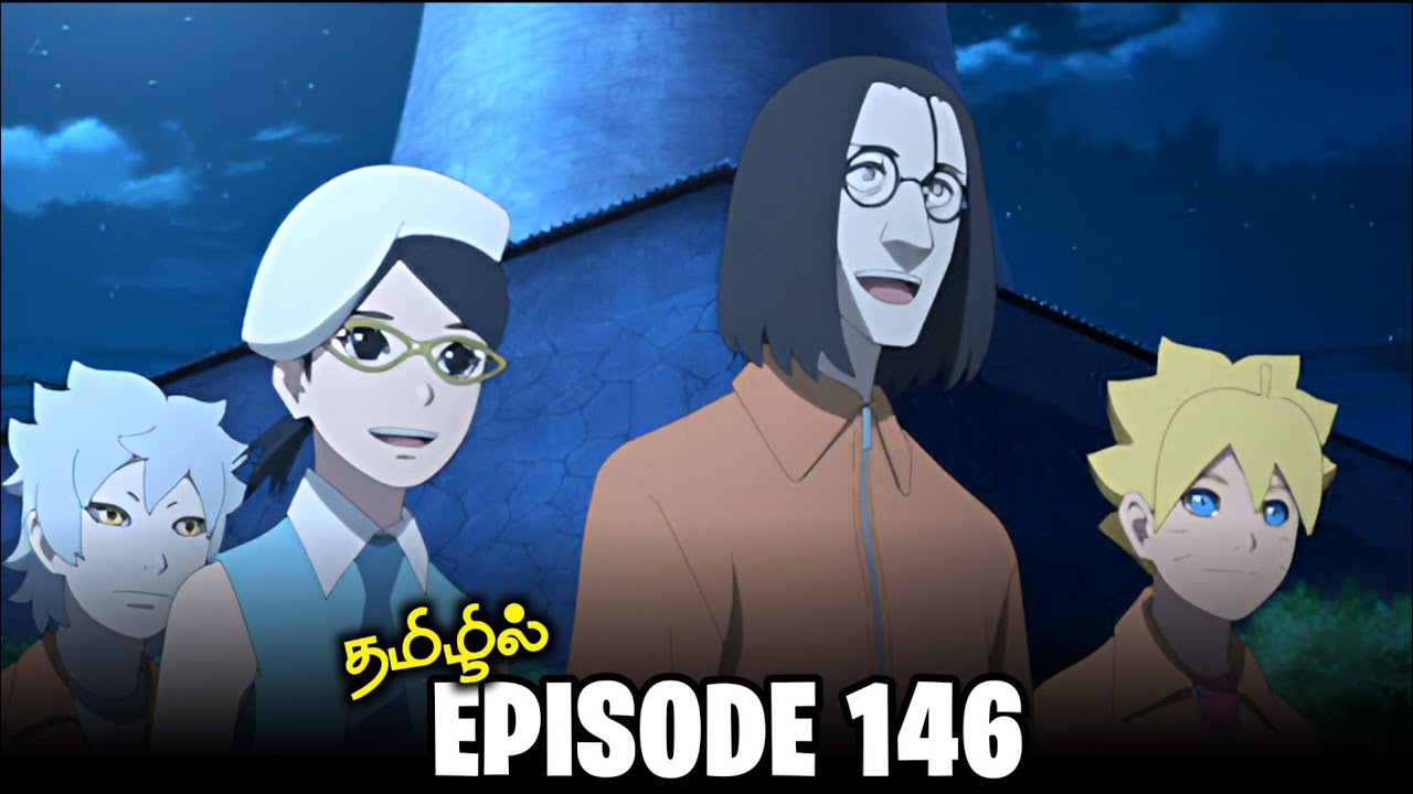 Boruto Episode 146 | தமிழ் | Naruto Next Generation escaped from jail ...