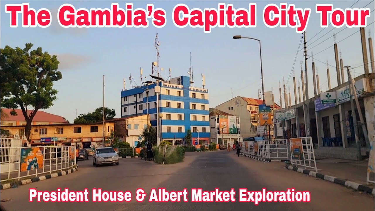 Beautiful Banjul 🇬🇲 | Capital City Drive | Clean Streets & Historic ...