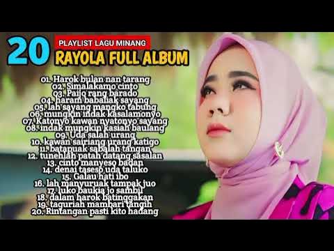 RAYOLA - LAGU MINANG TERBARU FULL ALBUM TERPOPULER 2025 - cinto suci badutoi - sumpah mainan ...