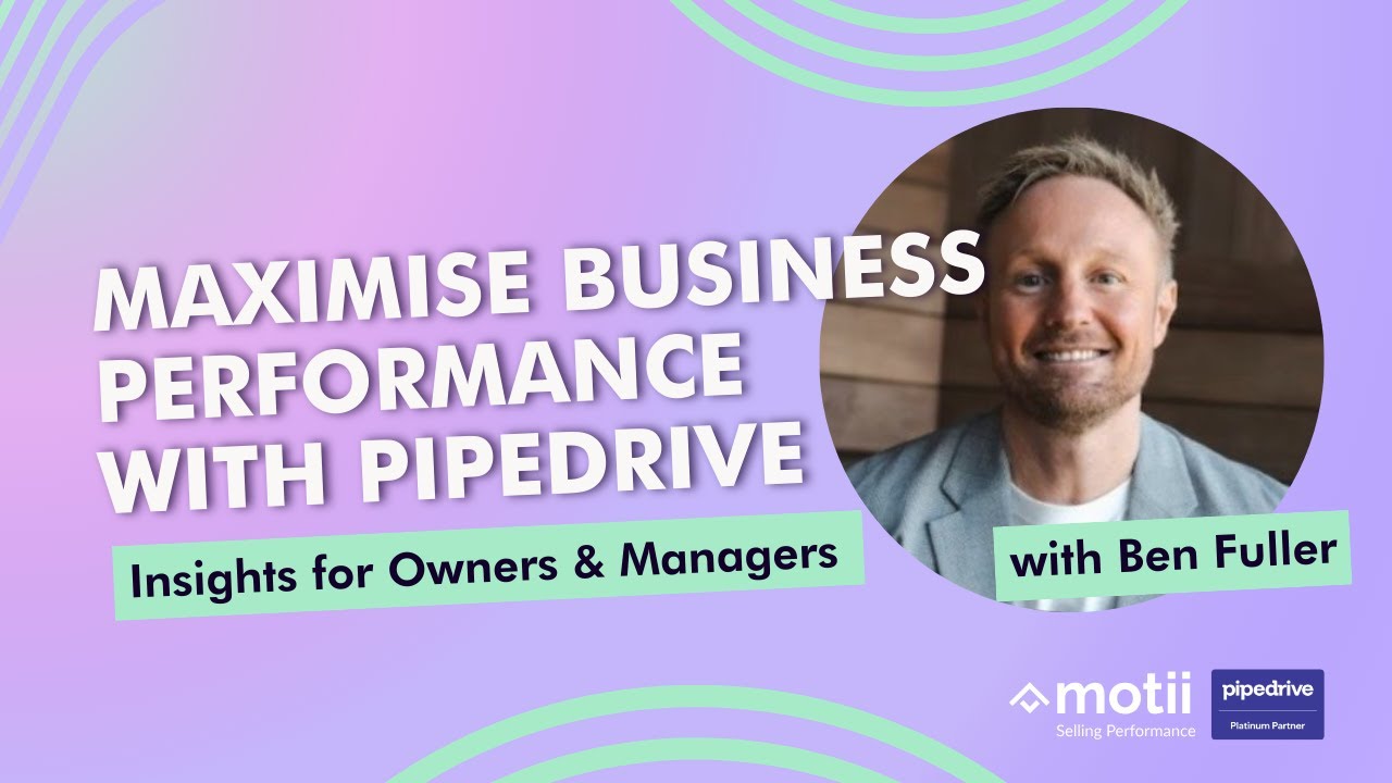 Maximise Your Business Performance with Pipedrive: Insights for Owners ...