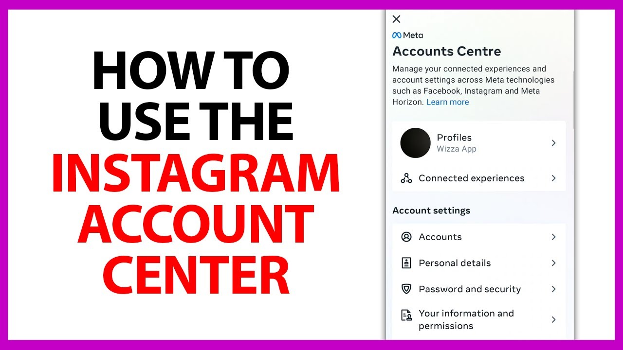 How to Use the Instagram Account Center in 2024 - YouTube