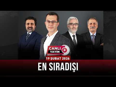 #CANLI Turgay Güler'in Sunduğu 'En Sıradışı' Başladı / 19 Şubat 2026