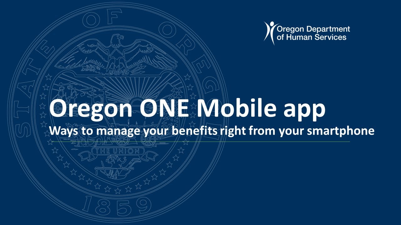 Oregon ONE Mobile app - manage benefits from your smartphone - YouTube
