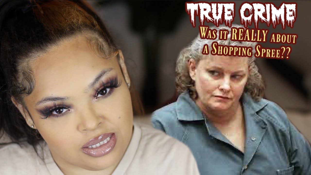 True Crime and Cosmetics | Dana Sue Gray Shopaholic Turned Maniac ...