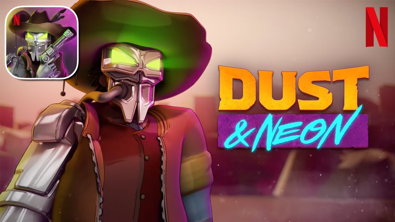 Dust & Neon - NETFLIX Premium - iOS / Android Gameplay - YouTube