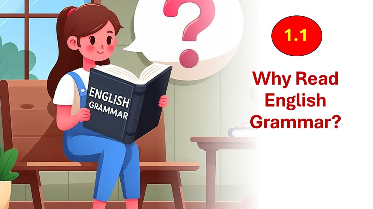Lecture 2: Why Read English Grammar? #englishgrammar #englishgrammar101 ...