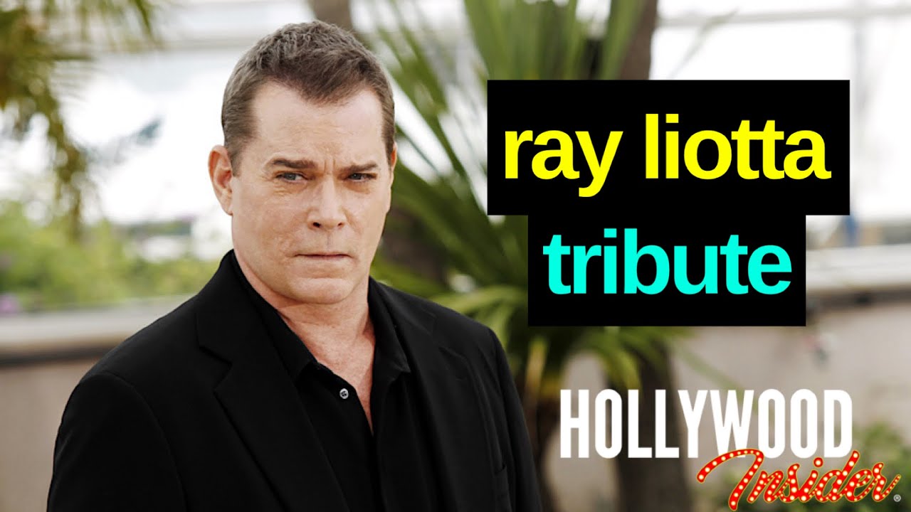 In Memoriam: A Tribute to Legendary Actor Ray Liotta - YouTube
