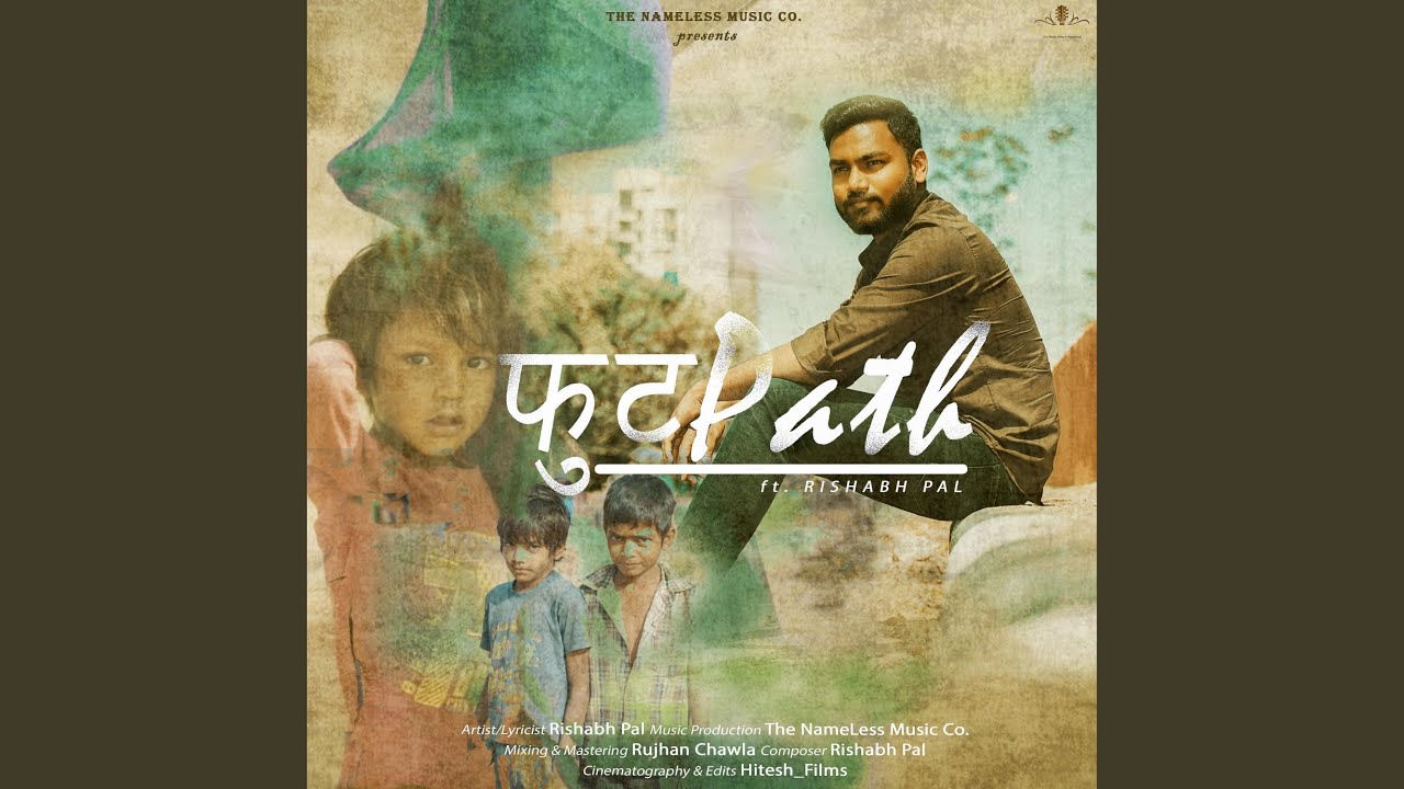 FOOTPATH (feat. RISHABH PAL) - YouTube