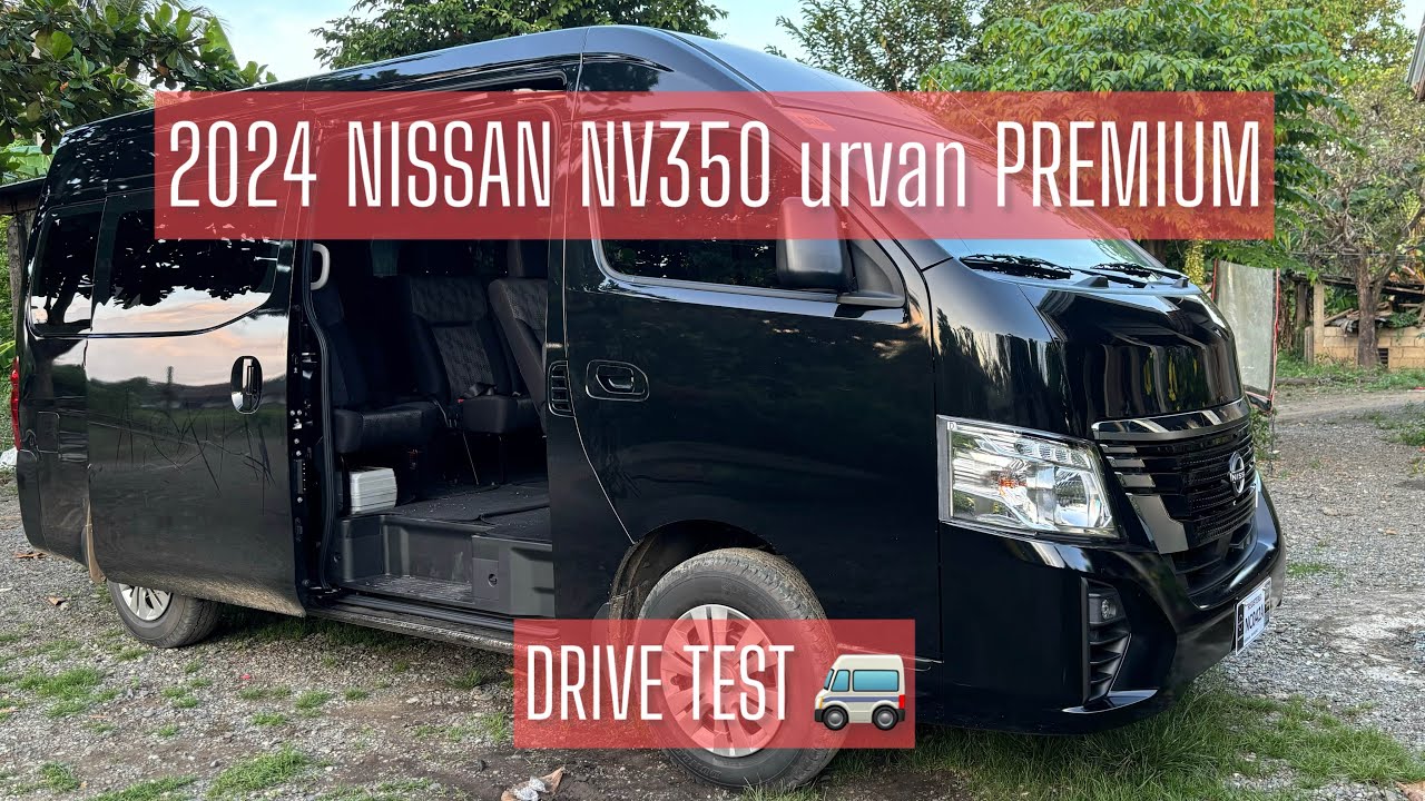 2024 NISSAN URVAN PREMIUM M/T🚐 | for Family van | Artista Van | VIP Van ...