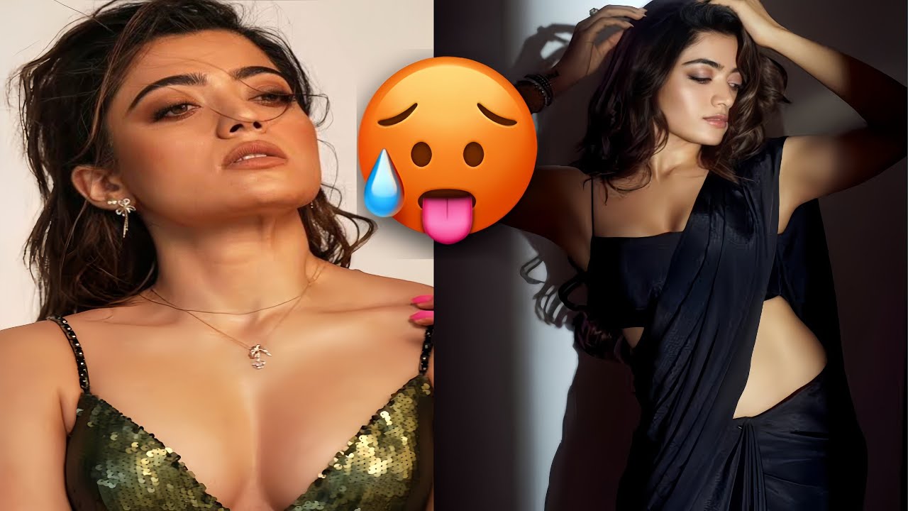 RASHMIKA MANDANNA HOT EDIT VIDEO ||RASHMIKA CUTENESS AND BOLDNESS ...