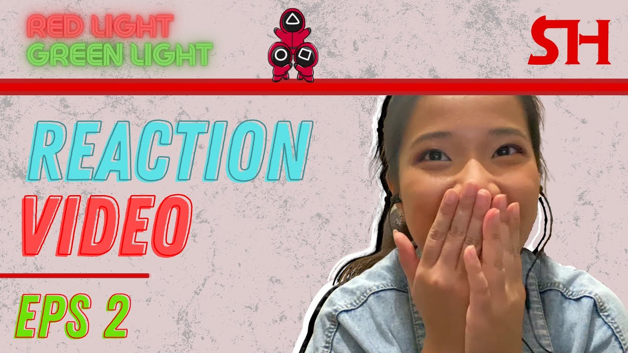 Red Light Green Light Reaction Video - Episode 2 - YouTube