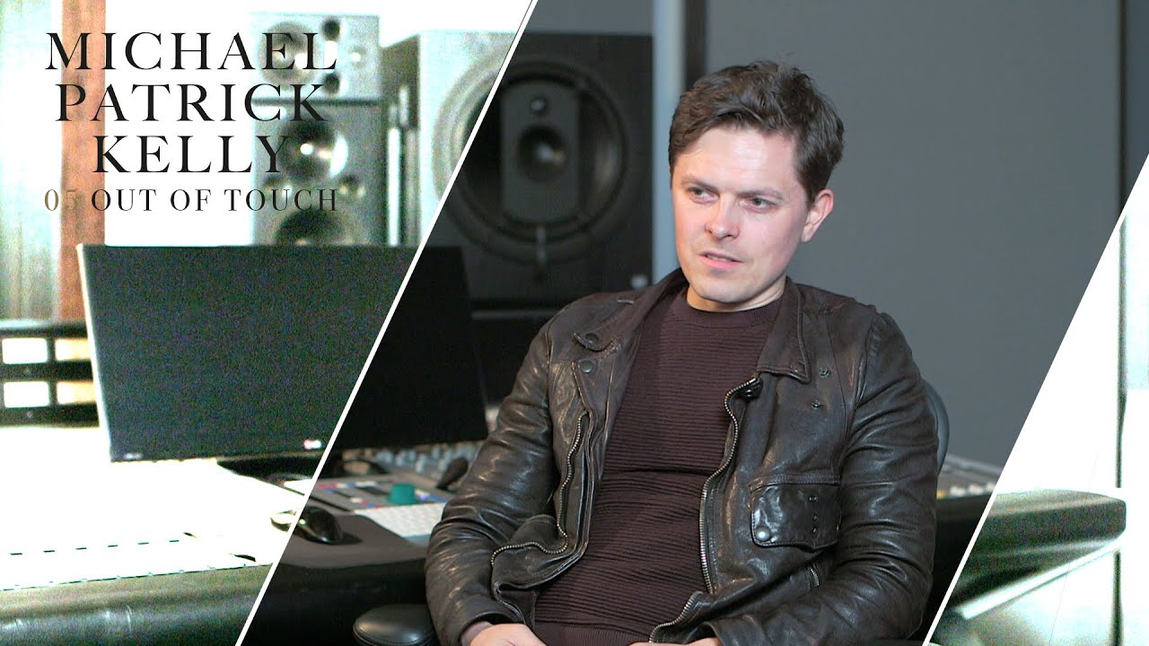 MICHAEL PATRICK KELLY - OUT OF TOUCH (Album Comments) - YouTube