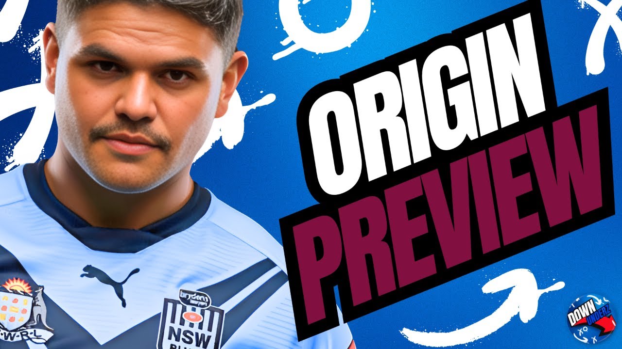 STATE OF ORIGIN GAME 2 PRE-SHOW !! | NRL ROUND 17 PREVIEW | DOWN UNDERS EP 3 - YouTube