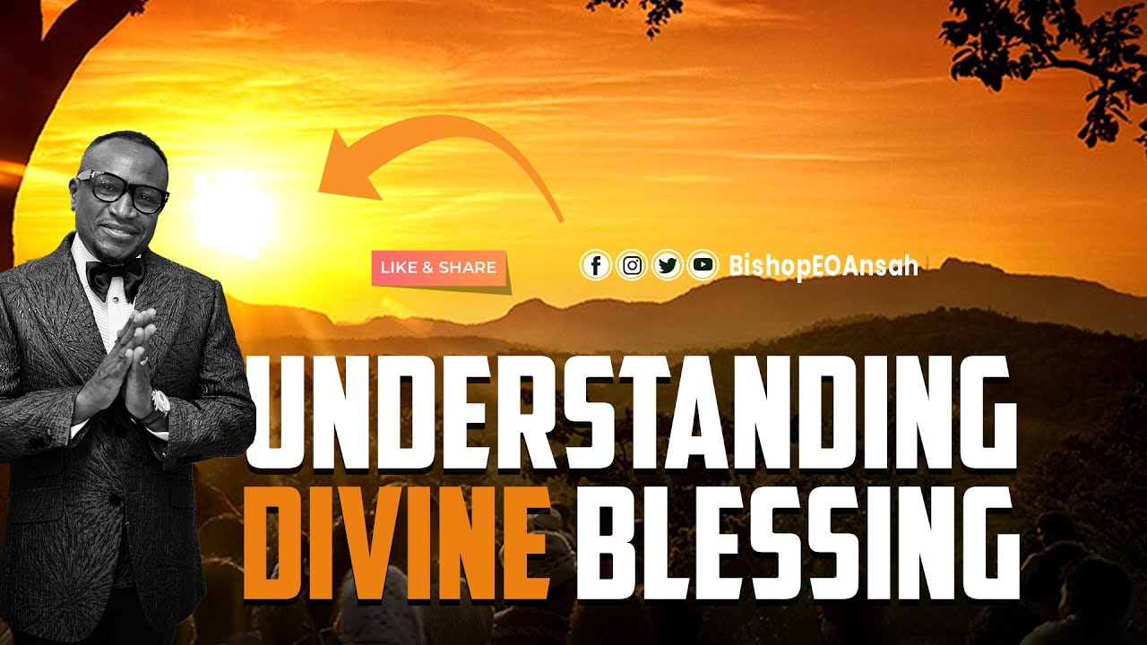 UNDERSTANDING THE DIVINE BLESSING - YouTube