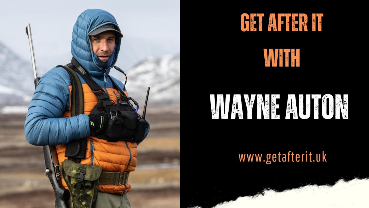 GET AFTER IT with Wayne Auton - YouTube