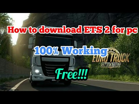 How to download Euro Truck Simulator 2 free for pc | Activation code in ...