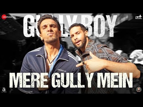 Mere Gully Mein  | Gully Boy | Ranveer Singh,Alia Bhatt & Siddhant | DIVINE | Cocktail Music