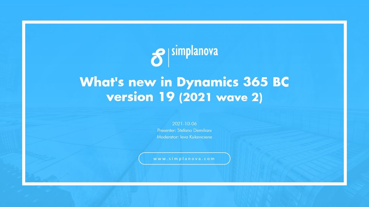 Webinar: What’s new in Dynamics 365 BC version 19 - YouTube