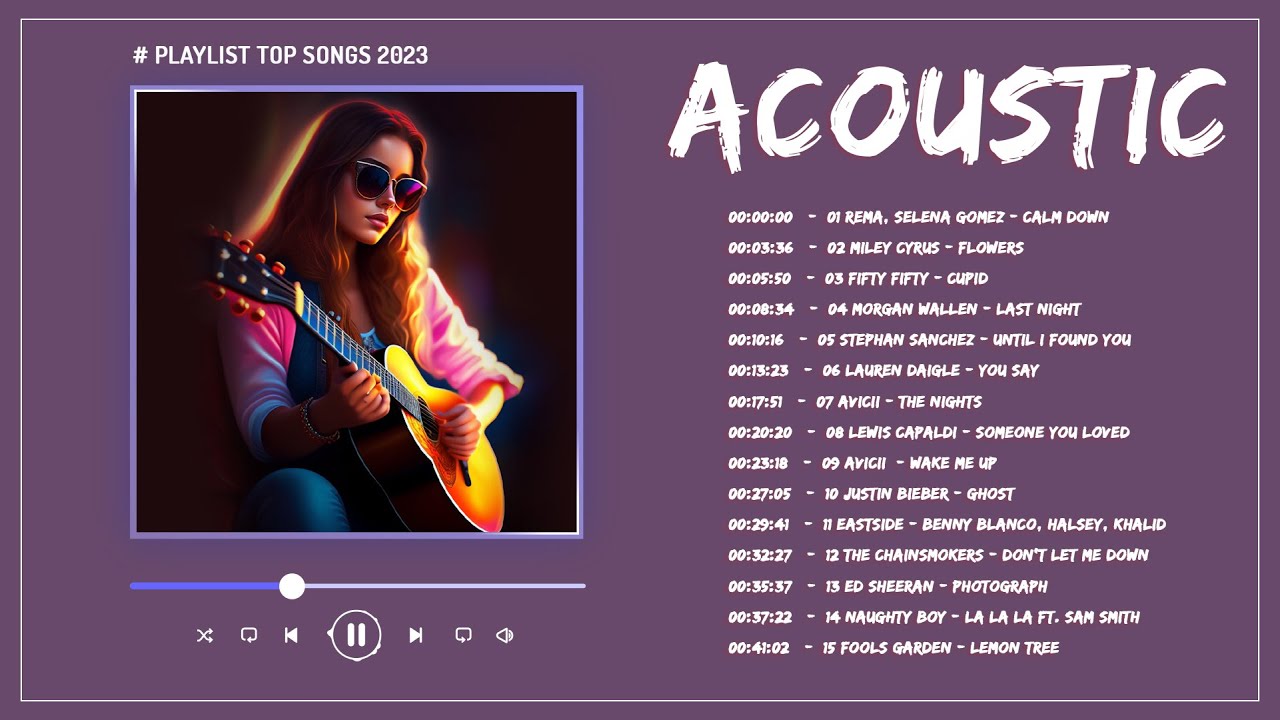 Top Acoustic Songs 2023 💖 Best Acoustic Covers English Songs 2023 - YouTube
