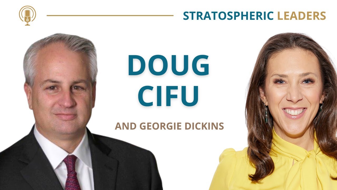 Doug Cifu: The Winning Formula of Vision, Values & Velocity ...