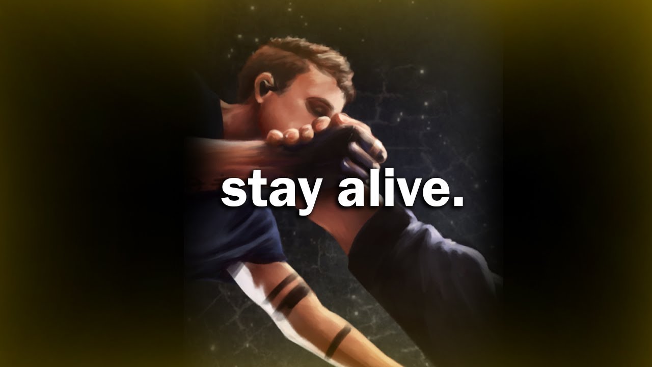 stay alive. - YouTube