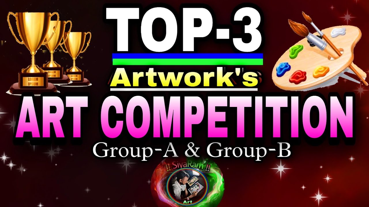 ️Top-3 ️Artworks |art competition ️|art competitions🤗|🏆prize for art ...