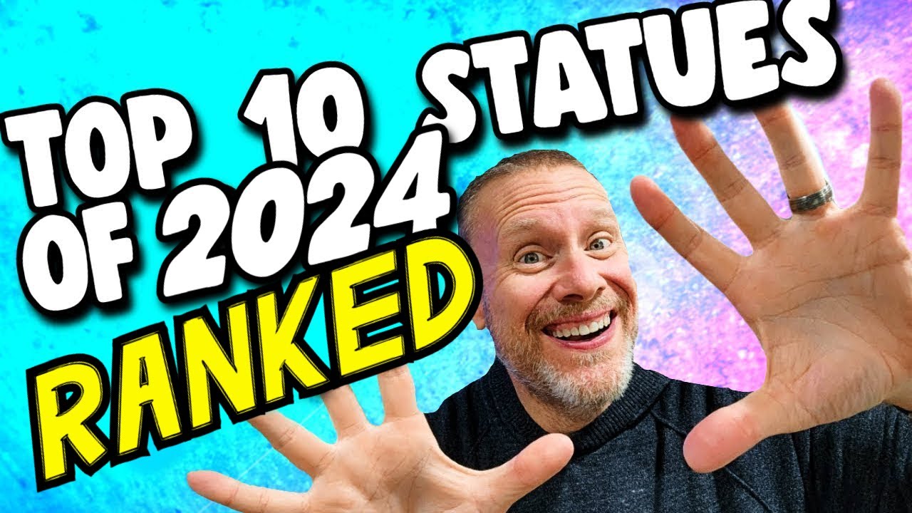 Top 10 Best Statues Of 2024! Who Made The Cut This Year? - YouTube