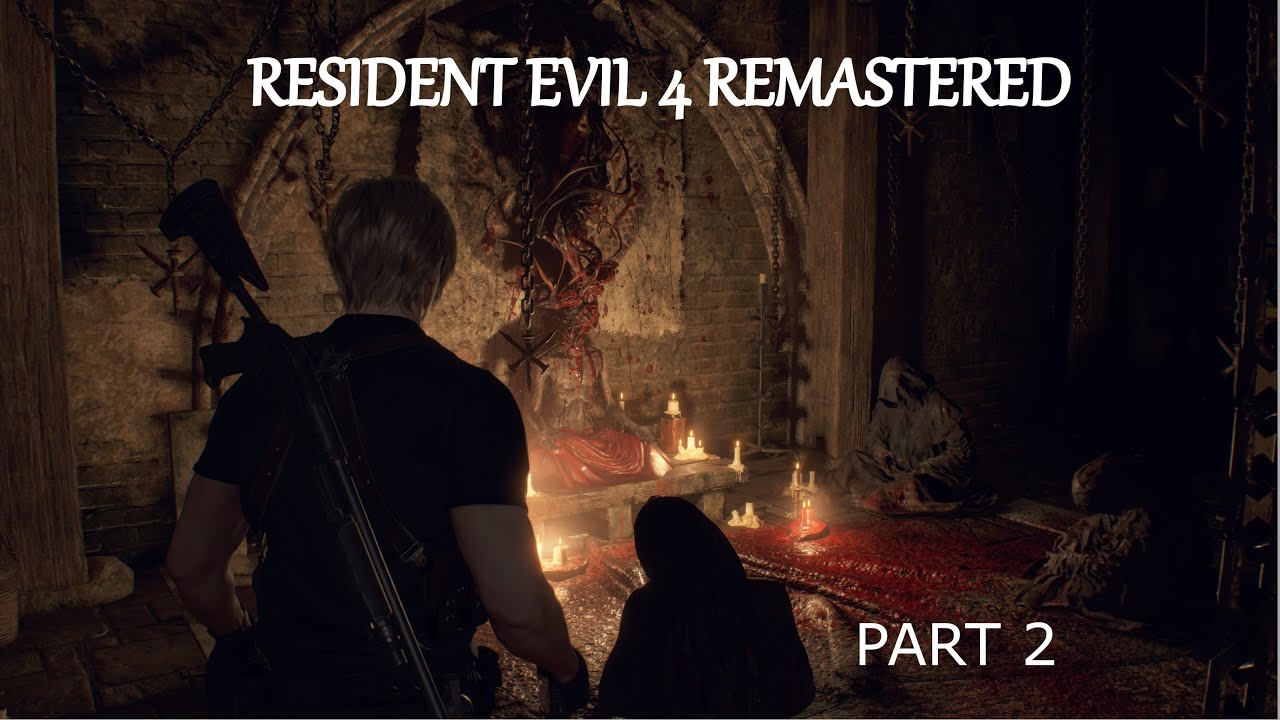 RESIDENT EVIL 4 REMASTERED GAMEPLAY PART 2 - YouTube