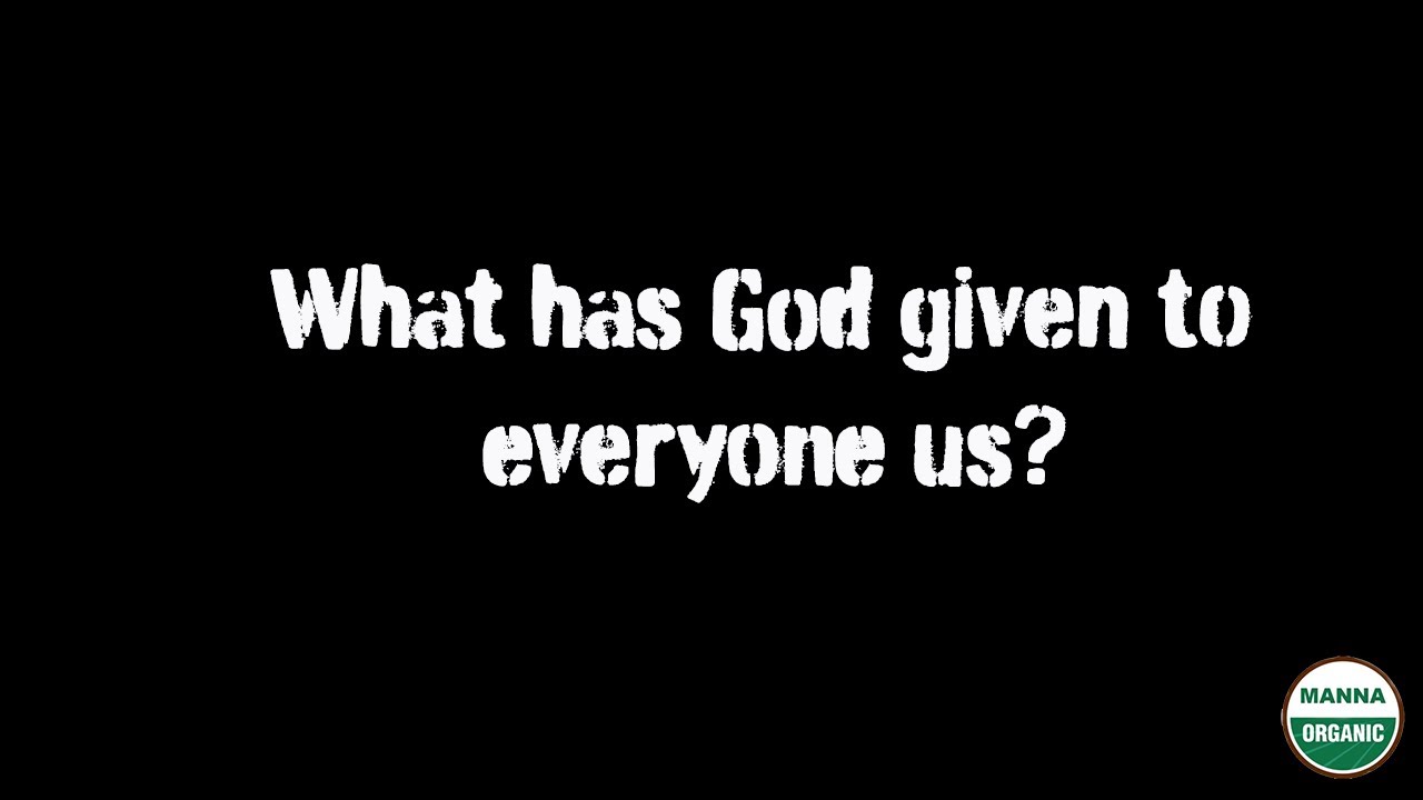 What has God given to everyone of us? - YouTube