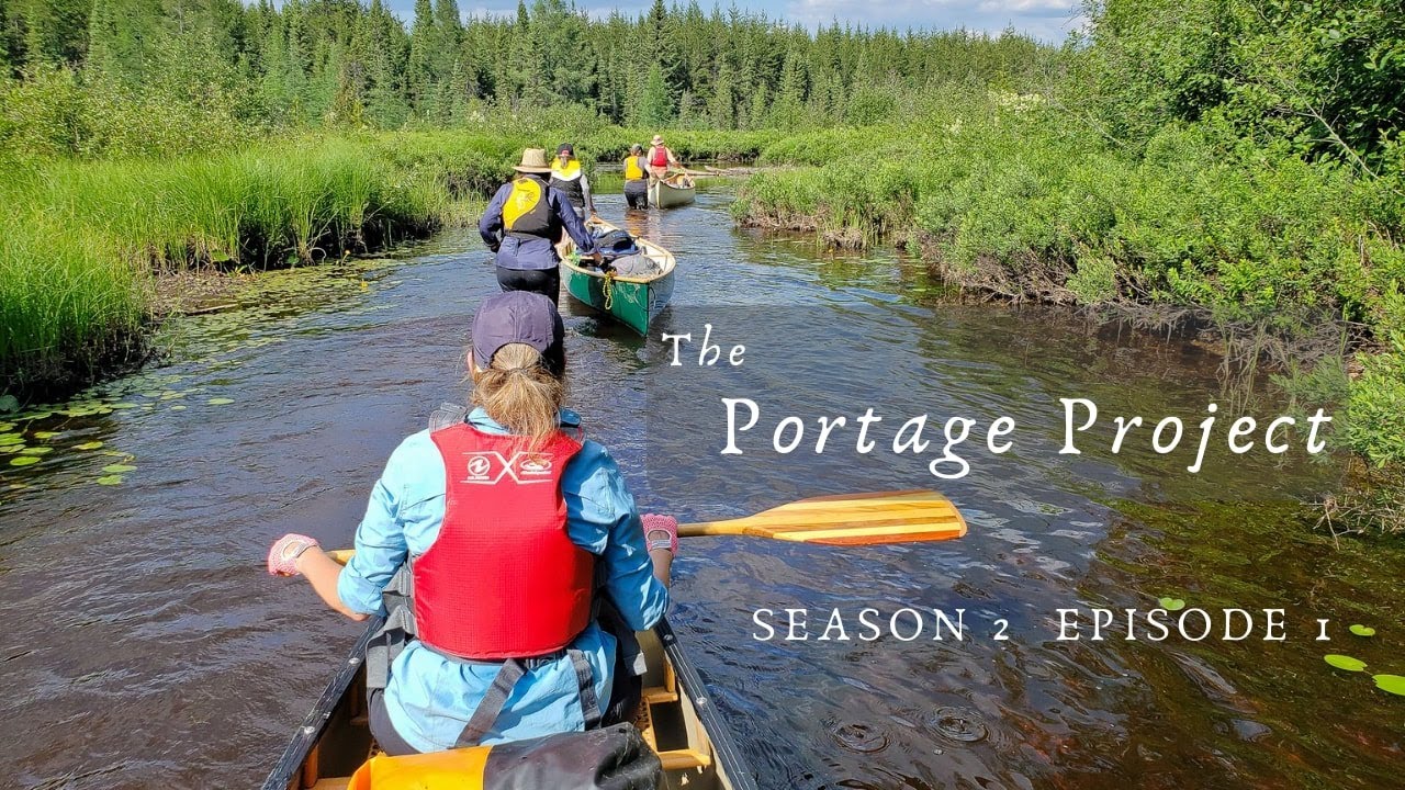 The Portage Project | Season 2 Episode 1 | Women's Team 1 - YouTube