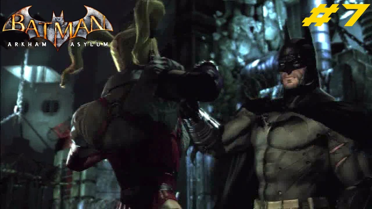 Batman Arkham Asylum PS3 Gameplay #7 [Batman vs Harley Quinn ...