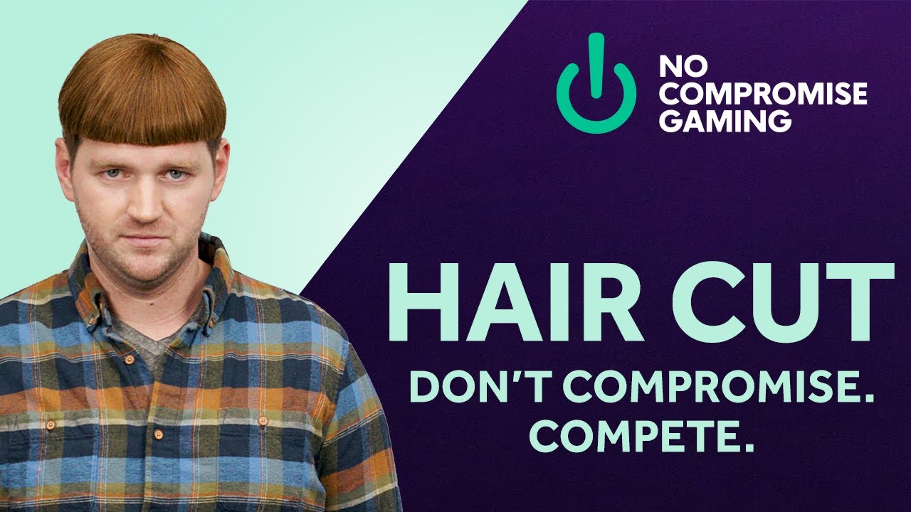 No Compromise Gaming-Hair cut :15-Don't Compromise On Your Gaming PC ...