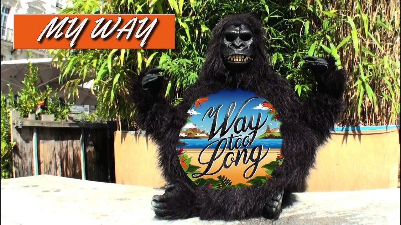 Way Too Long - My Way (Official Music Video) - YouTube