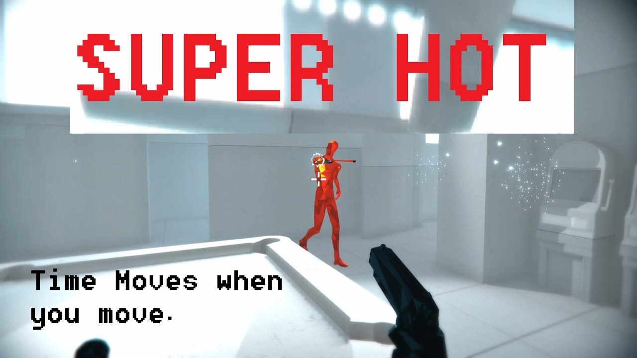 Super Hot | PC Gameplay | Must Play - YouTube