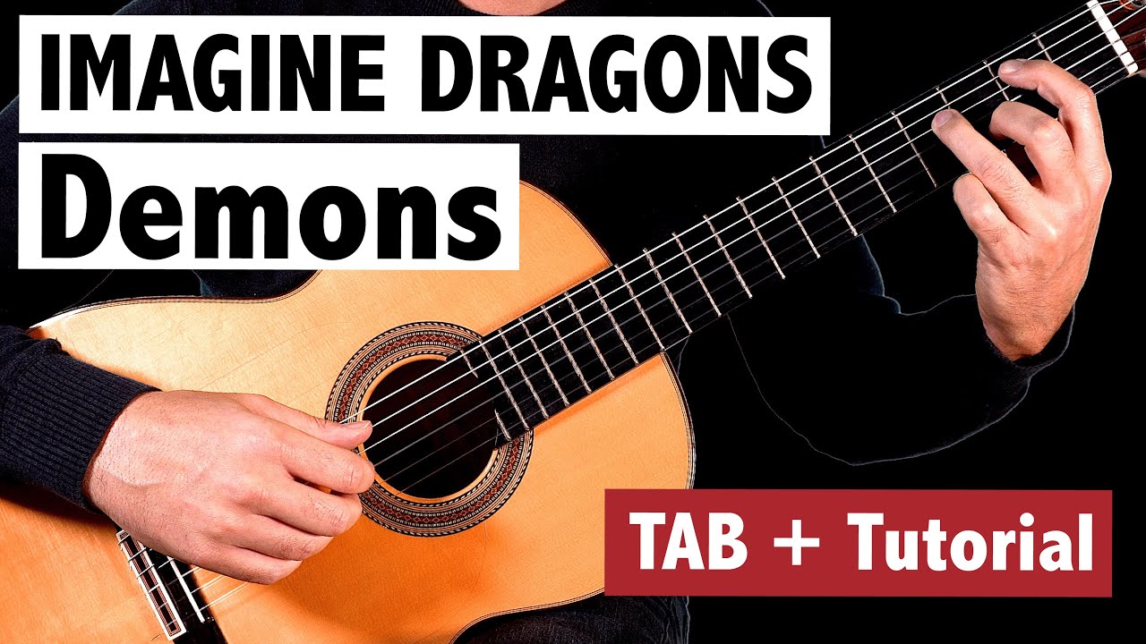 Imagine Dragons - Demons // FINGERSTYLE Guitar Tutorial + TAB - YouTube