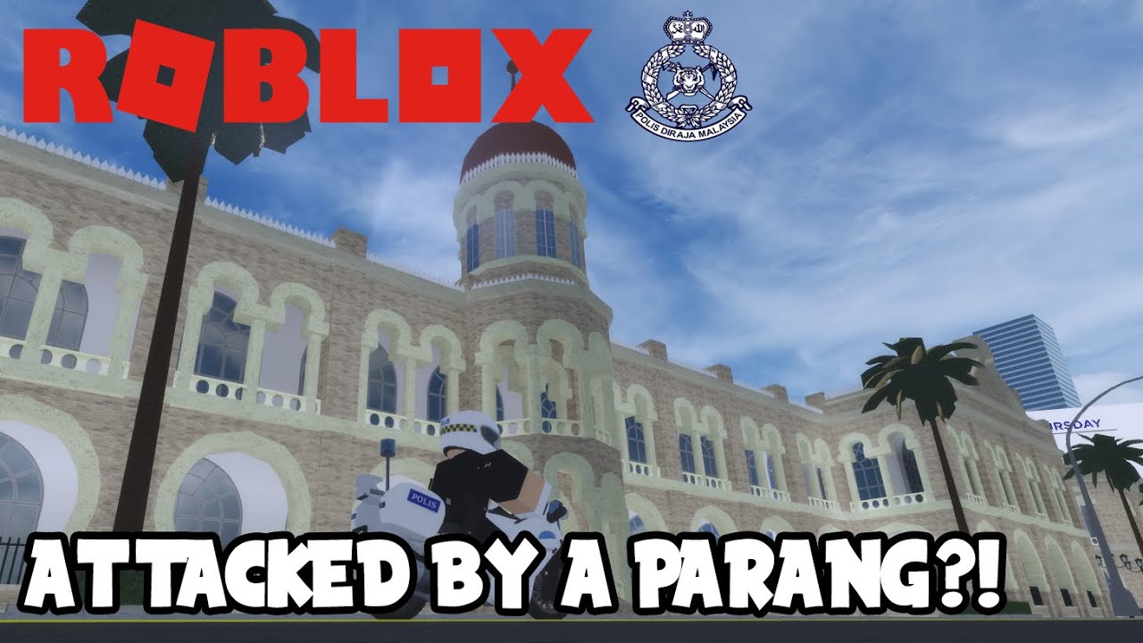 ATTACKED?! | PDRM Patrol | ROBLOX Kuala Lumpur - YouTube
