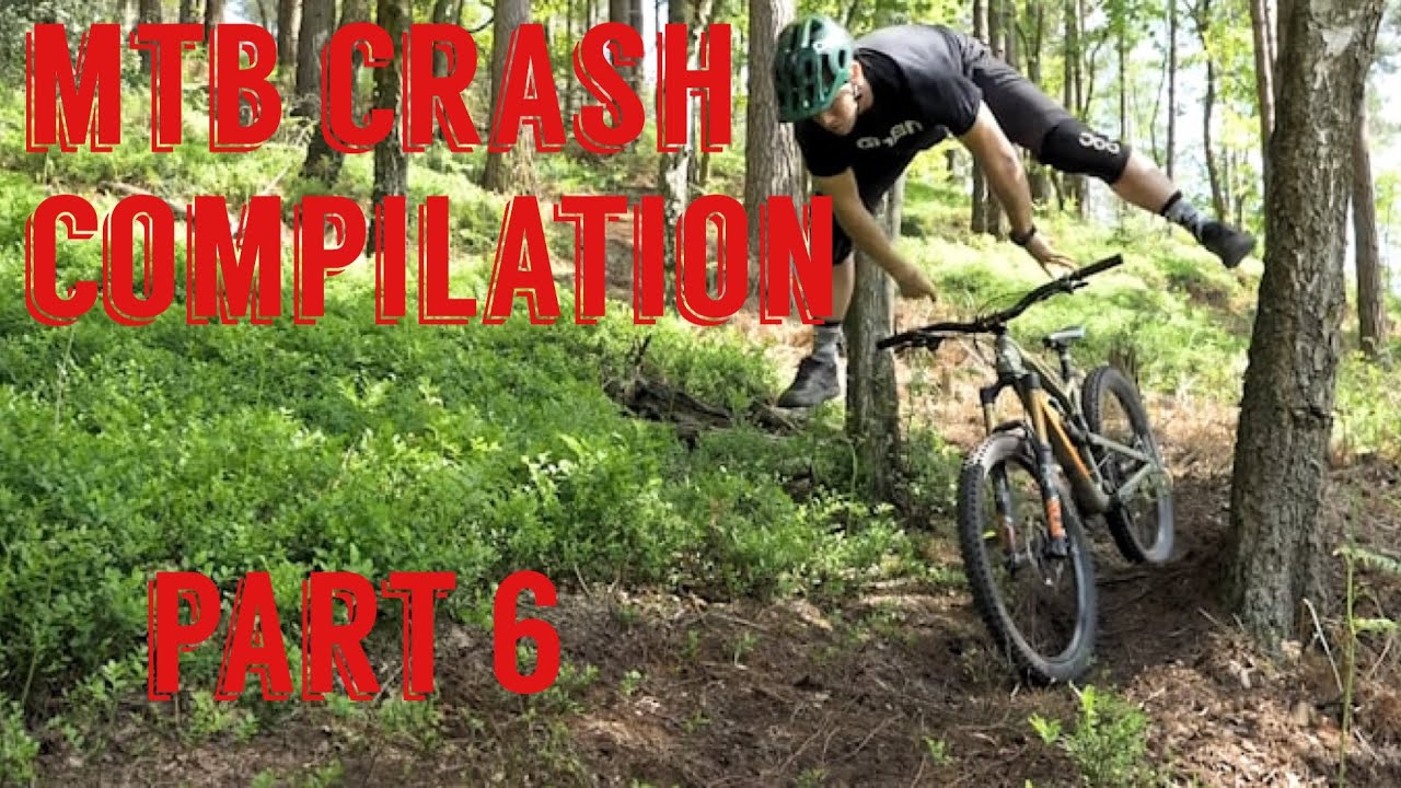 Mtb crash compilation | part 6 - YouTube