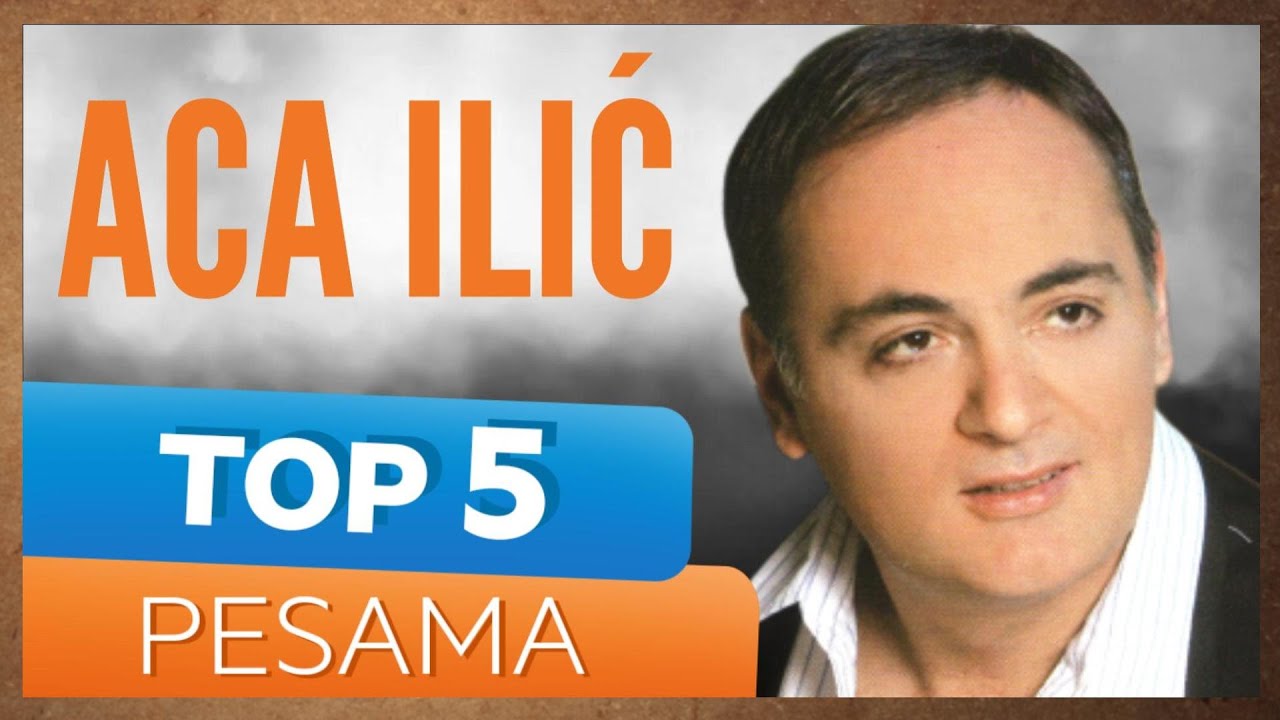 TOP 5 pesama - ACA ILIĆ (Gold Music TV) - YouTube