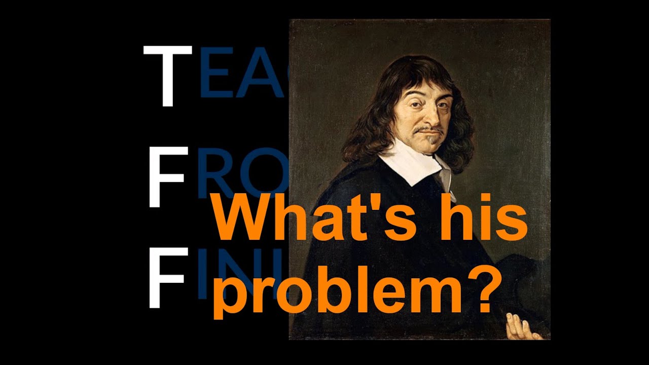 Cartesian dualism and questions for materialism - YouTube