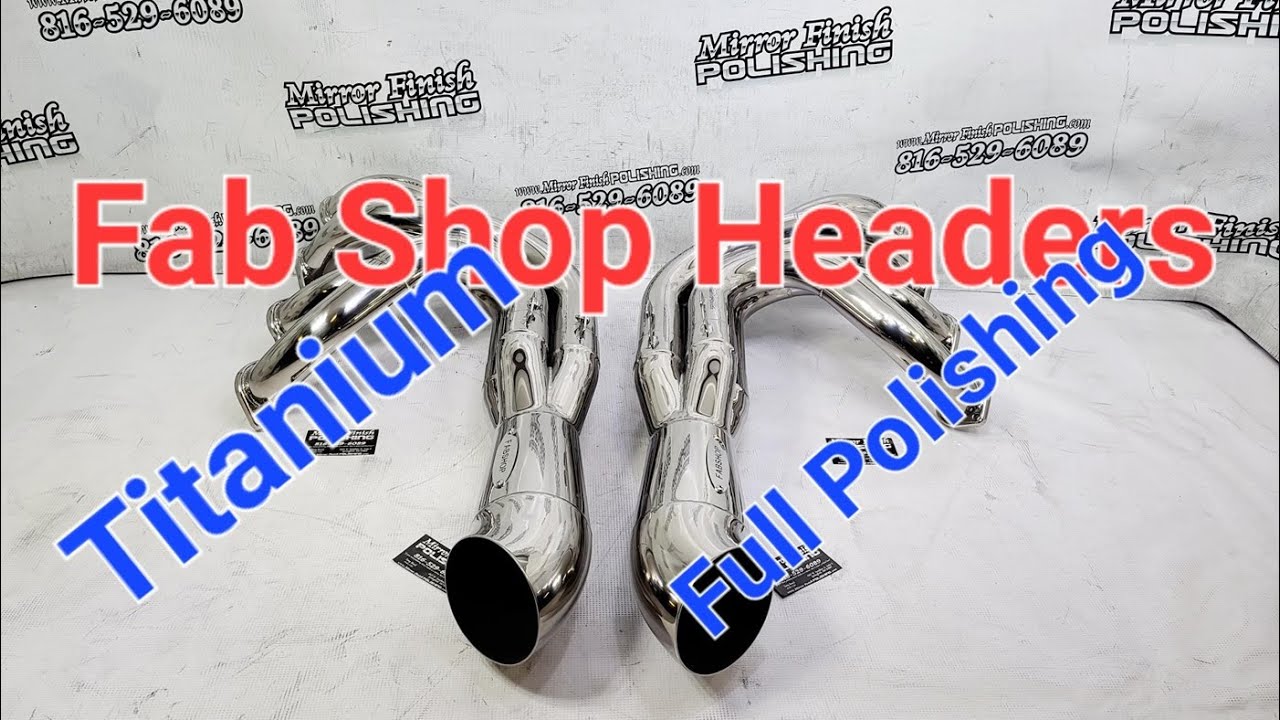 Fabshop Full Titanium Exhaust Headers Custom Polishing Services - www ...