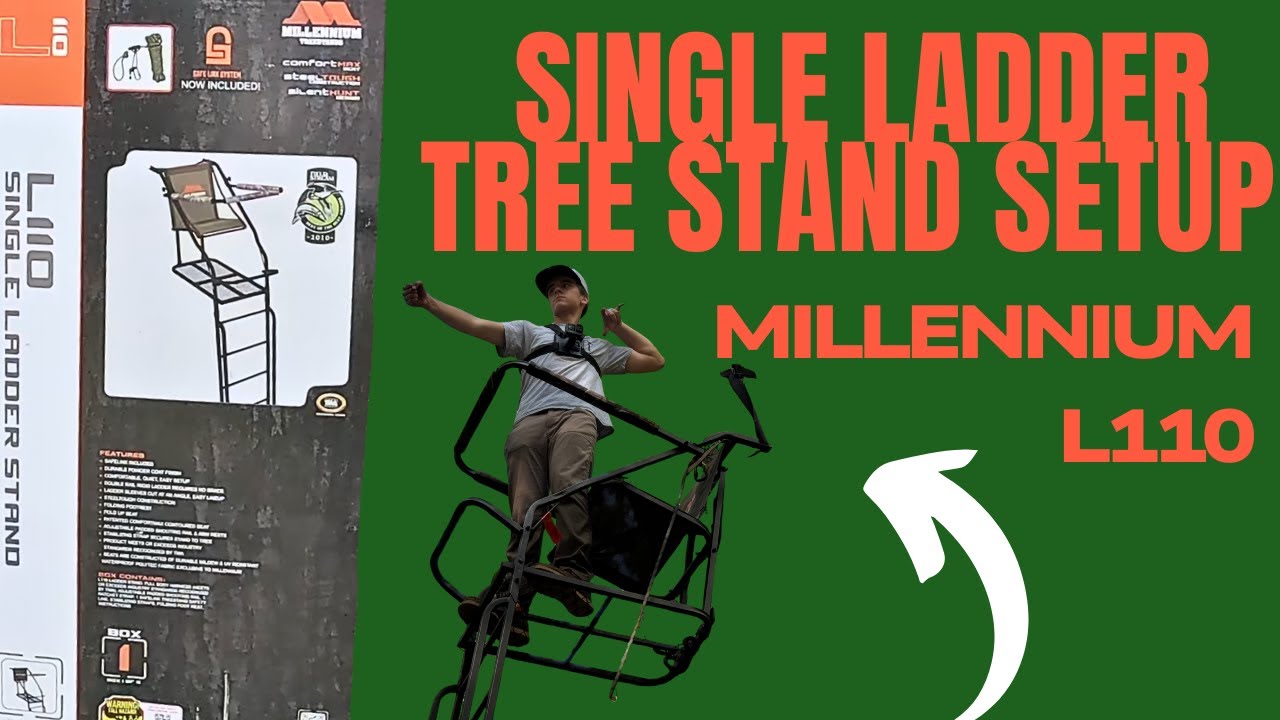 Single Ladder Tree Stand Setup - Millennium L110 - Preseason Guide For ...