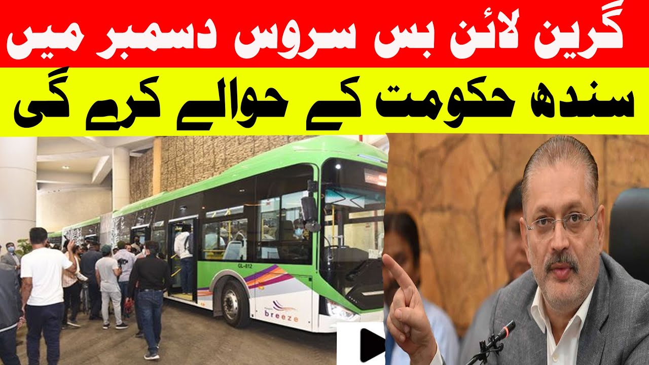 "Green Line Bus Service to Be Handed Over to Sindh Government in ...