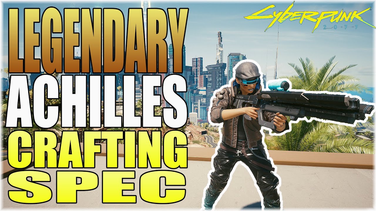 CYBERPUNK 2077 - HOW TO GET LEGENDARY M-179E ACHILLES CRAFTING SPEC ...