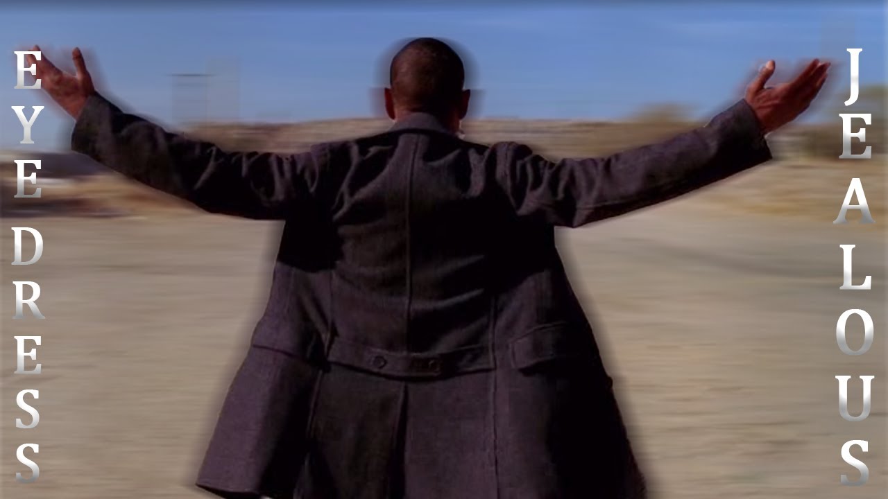 EYEDRESS | Breaking Bad Edit - YouTube