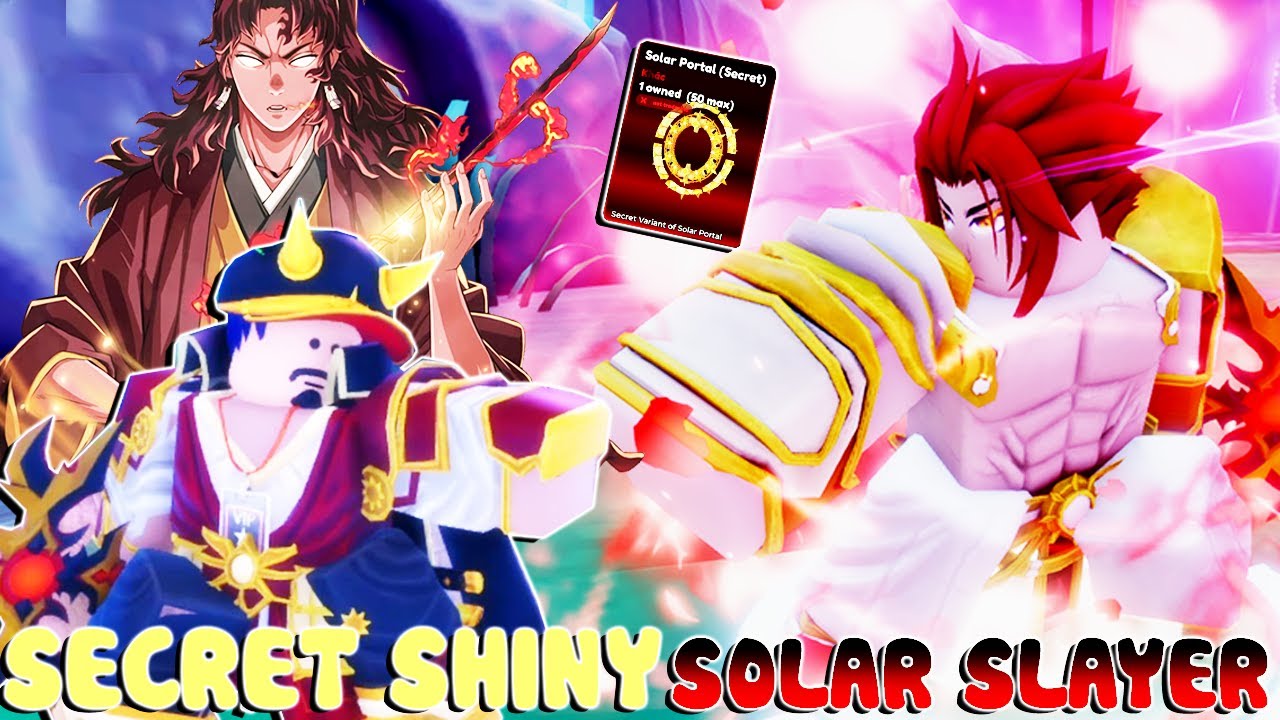 Roblox - THỜI TỚI CẢN KHÔNG KỊP LẤY THÊM SHINY SECRET SOLAR SLAYER ...