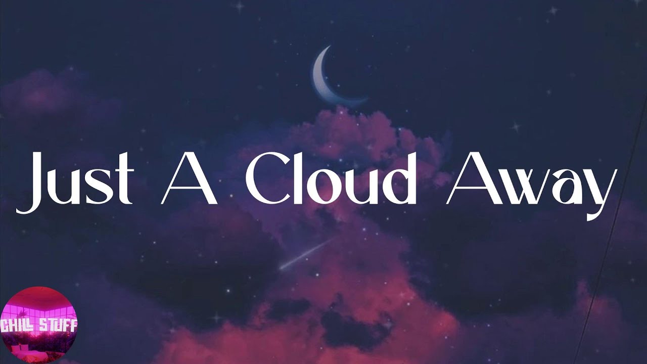 Pharrell Williams - Just A Cloud Away (Lyrics) - YouTube