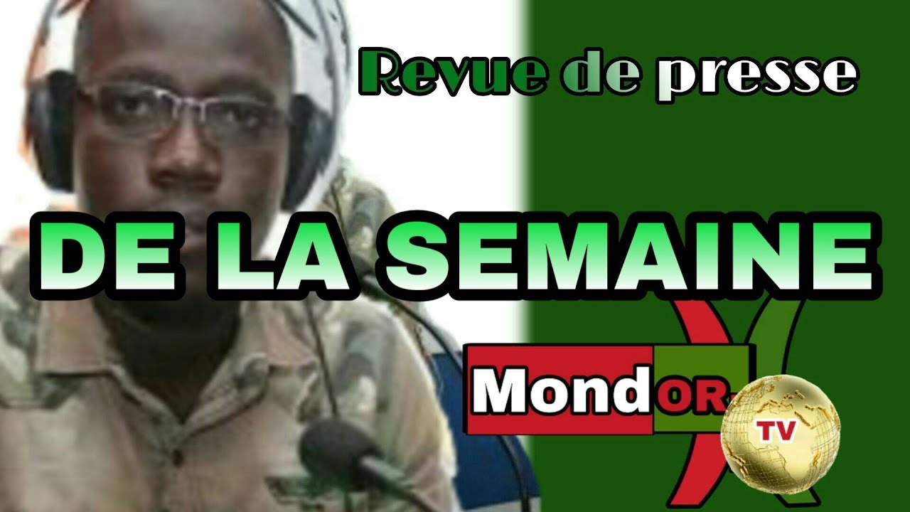 revue de presse de la semaine de la rfm Sénégal du 23 au 27 avril 2019 ...